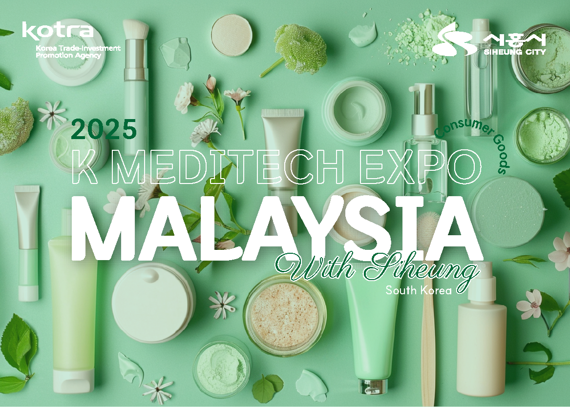 2025 K MediTech Expo in Malaysia with Siheung (S.Korea) | Find Korean ...